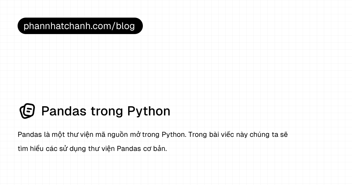 Pandas trong Python — Phan Nhật Chánh
